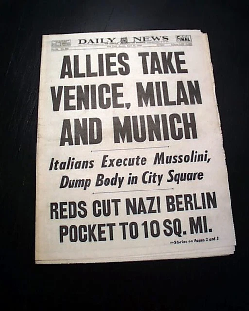 BENITO MUSSOLINI ASSASSINATION Death Duce of Fascism WWII Italy 1945 ...