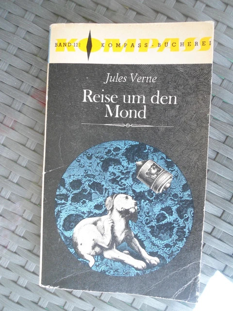 &REISE UM DEN Mond" von Jules Verne DDR Kompass-Bücherei Band 121 1968 ...