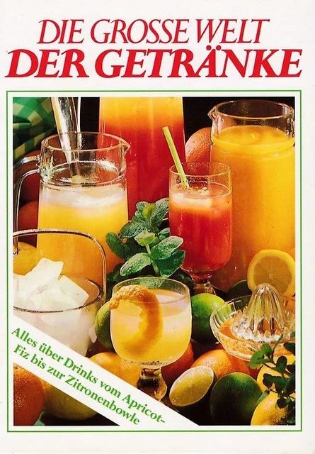 DIE GROSSE WELT der Getränke EUR 3,50 - PicClick DE