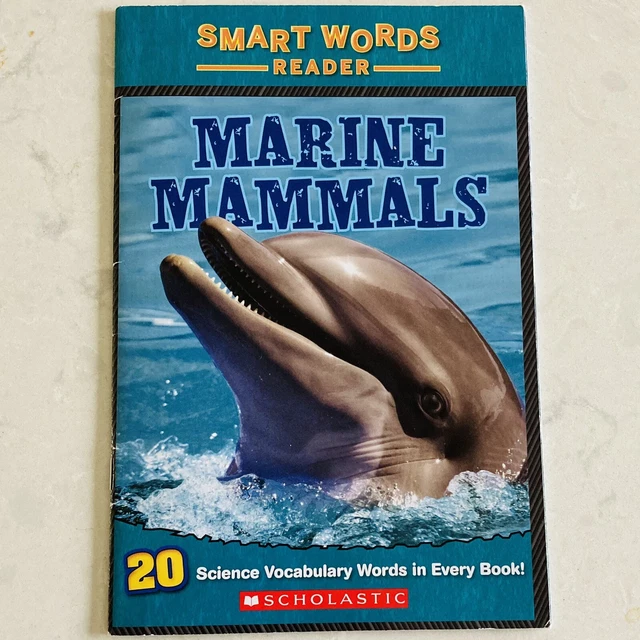 MARINE MAMMALS SMART Words Reader Book (2014) Science Vocabulary ...