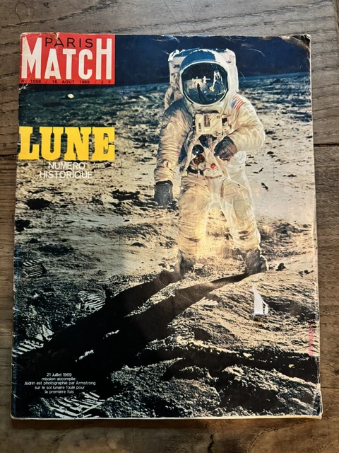 PARIS MATCH N°1058 16/08/1969 1er Pas de l'Homme Sur La Lune Numéro ...