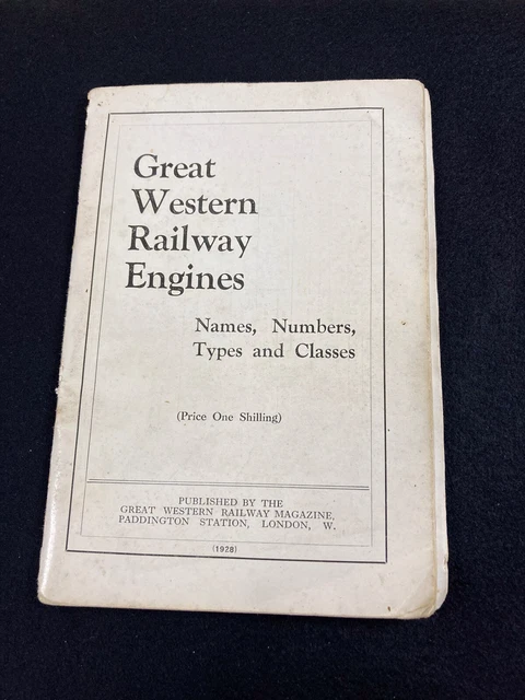 GREAT WESTERN RAILWAY Engines, Names, Numbers, Types and Classes: 1940 ...