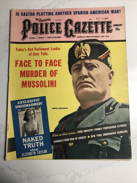NATIONAL POLICE GAZETTE Magazine January 1961 Benito Mussolini Liz ...