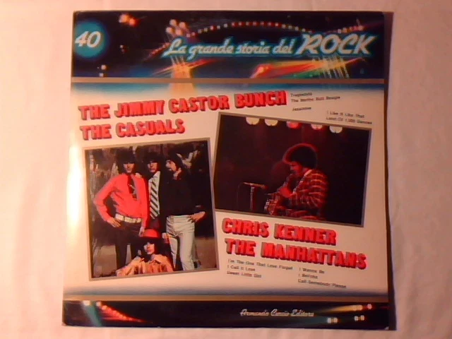 JIMMY CASTOR BUNCH CASUALS CHRIS KENNER MANHATTANS La grande storia del ...