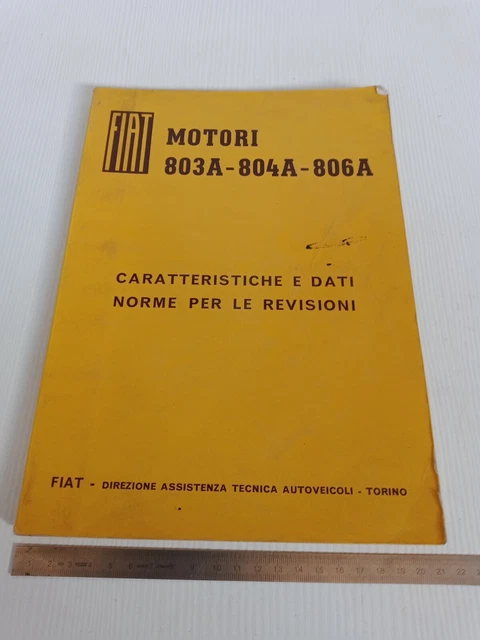 CATALOGO ORIGINALE CARATTERISTICHE dati revisione motori Fiat 803A 804A ...