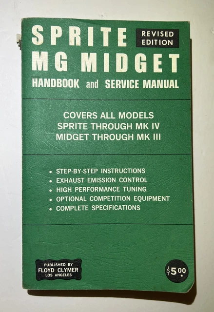CLYMER SPRITE MG Midget Handbook & Service Manual Revised Edition ...