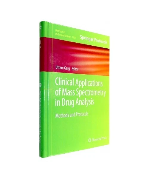 CLINICAL APPLICATIONS OF Mass Spectrometry in Drug Analysis: Methods ...