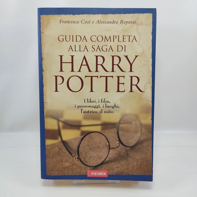 COSI, REPOSSI GUIDA COMPLETA ALLA SAGA DI HARRY POTTER, Vallardi 2008 ...