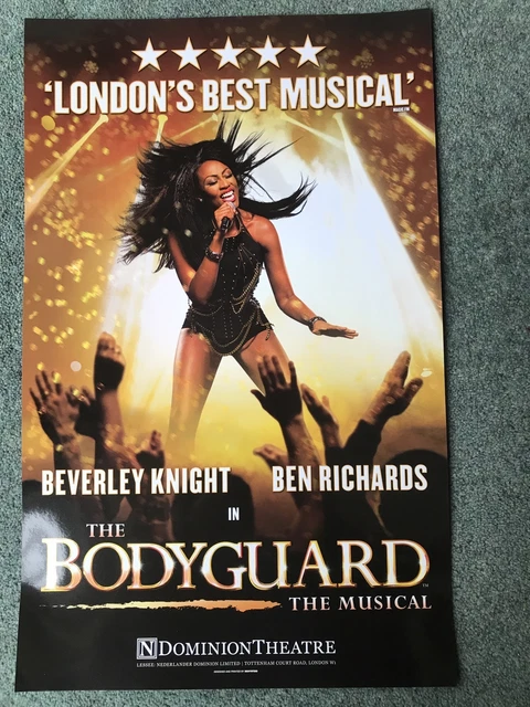 THE BODYGUARD ORIGINAL Theatre Poster Beverley Knight Ben Richards ...
