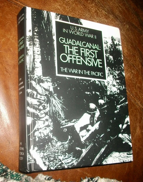WWII, GUADALCANAL: THE First Offensive, by Miller, HB, Illustrated ...