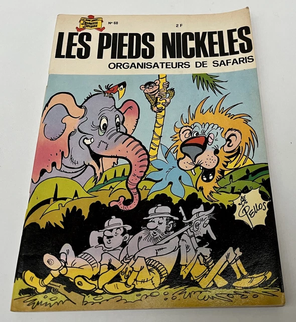LES PIEDS NICKELES organisateurs de safaris (n°68) - EO SPE 1971 - BE ...