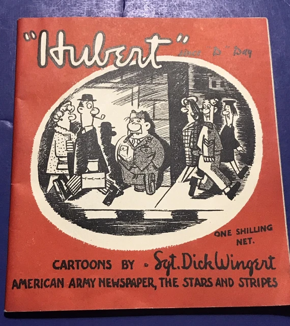 US ARMY NEWSPAPER Military Hubert Cartoon Book D Day 1945 Sgt. Dick ...