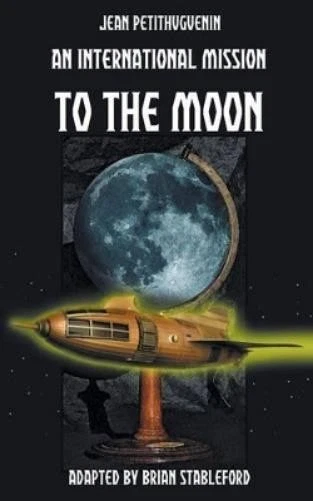 JEAN PETITHUGUENIN AN International Mission to the Moon (Poche) EUR 19 ...