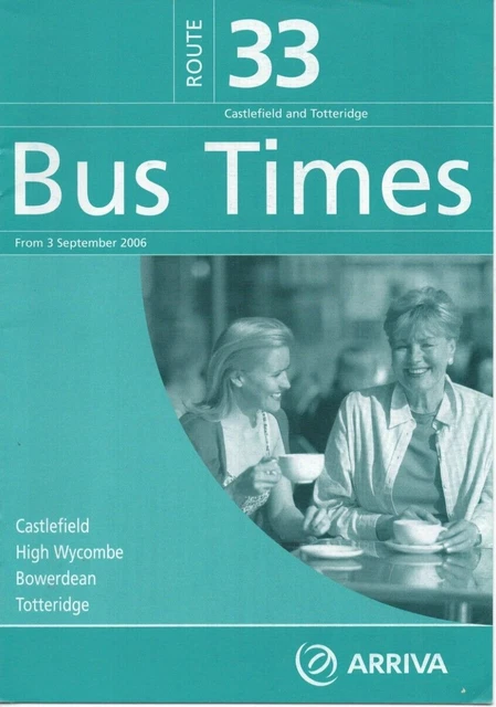 ARRIVA BUS TIMETABLE - 33 - Castlefield-High Wycombe-Totteridge ...