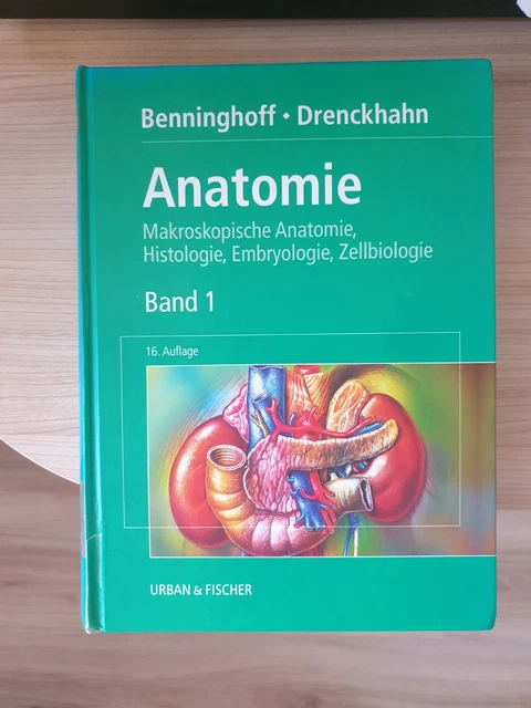 DRENCKHAHN, BENNINGHOFF, Anatomie. Makroskopische Anatomie, Band 1 / 16 ...