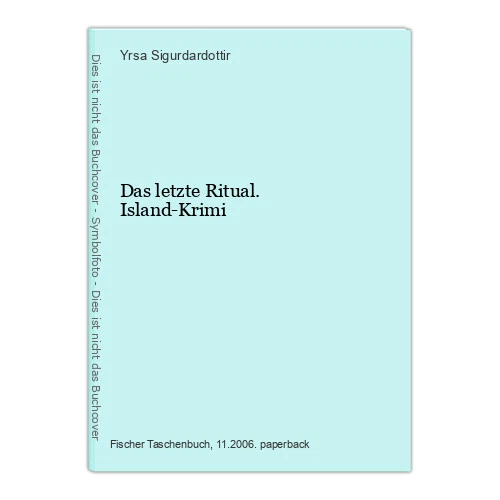 DAS LETZTE RITUAL. Island-Krimi Sigurdardottir, Yrsa: 520642 EUR 4,49 ...