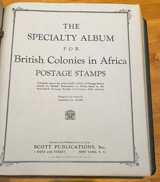 SCOTT 1945 SPECIALTY Album for British Colonies in Africa with 210 ...
