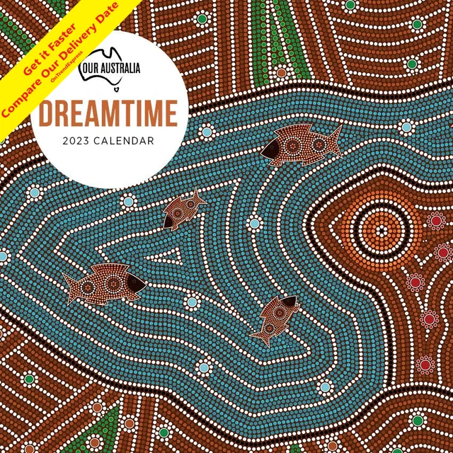 2023 OUR AUSTRALIA Dreamtime Aboriginal Wall Calendar by Paper Pocket ...