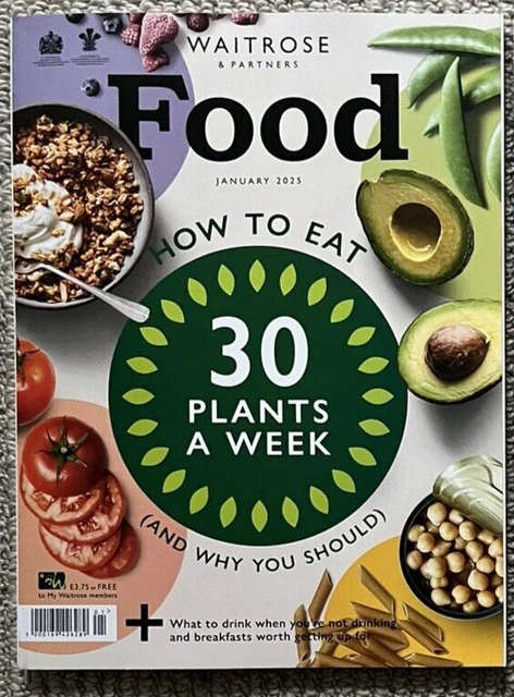 WAITROSE FOOD MAGAZINE ~ January 2025 » How to Eat 30 Plants a Week ...