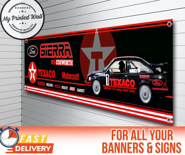 FORD SIERRA COSWORTH Texaco Touring Car Garage workshop Banner large £ ...