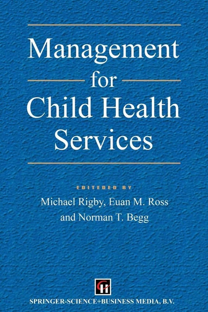 MANAGEMENT FOR CHILD Health Services by M.J. Rigby (English) Paperback ...
