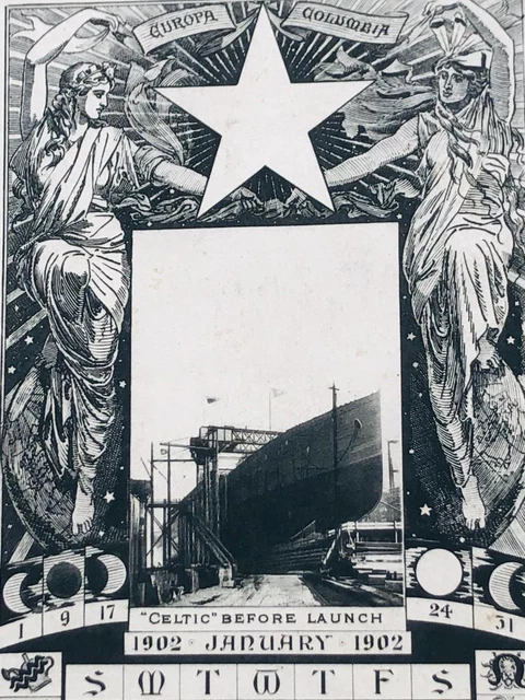 WHITE STAR LINE Calendar Card "Celtic" Before Launch - January 1902. £ ...