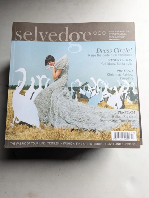 SELVEDGE FASHION DESIGN Textile Tailor Magazine The Fabric Of Your Life ...