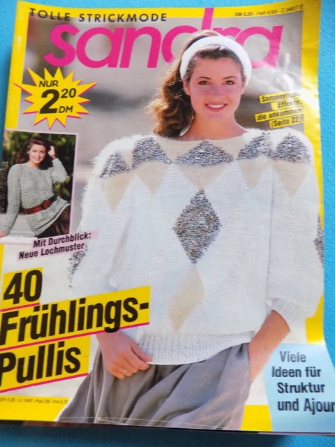 SANDRA STRICKMODE APRIL 1989 Handarbeitsheft Vintage stricken häkeln ...