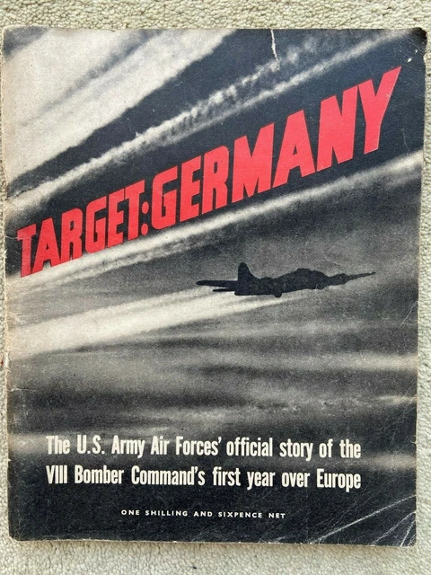 TARGET: GERMANY HMSO Book Us Army Air Forces' Official Story See ...