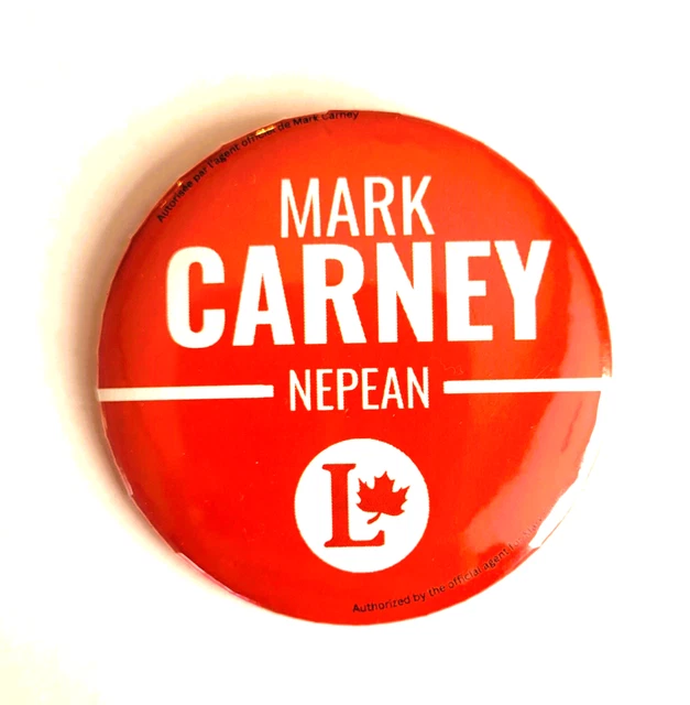RARE 2025 OFFICIAL Mark Carney RIDING pin button Election Nepean ...
