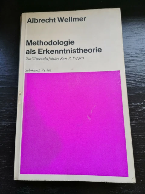 METHODOLOGIE ALS ERKENNTNISSTHEORIE Albrecht Wellmer 1967 Suhrkamp ...