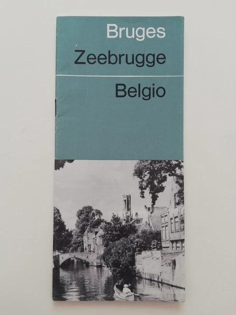 BROCHURE TURISTICA BELGIO Bruges Zeebrugge co Cartina della Città Anni ...