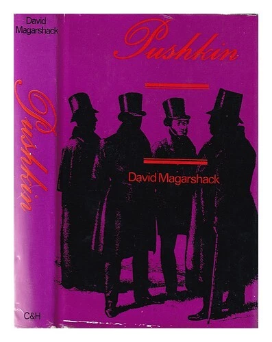 MAGARSHACK, DAVID PUSHKIN : Une Biographie 1967 Première Édition Reliée ...