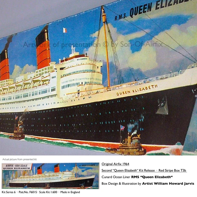 ORIGINAL AIRFIX 1964 · Second "RMS Queen Elizabeth" Kit Release · Scale ...