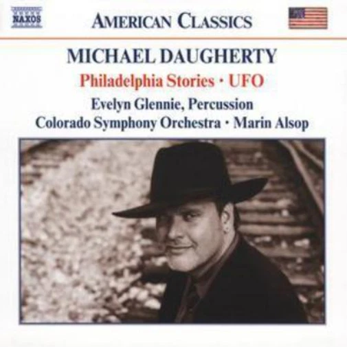 MICHAEL DAUGHERTY PHILADELPHIA Stories, Ufo (Alsop, Colorado So, Glennie) (CD) EUR 12,41 ...