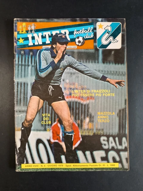 RIVISTA INTER FOOTBALL club n 6 - 1979 - EUR 20,00 - PicClick IT