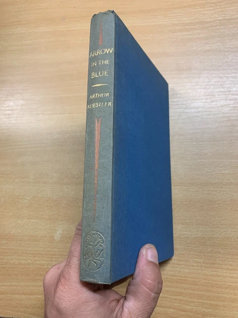 1954 ARTHUR KOESTLER "Flecha En Azul "Autobiografía Libro de Tapa Dura ...