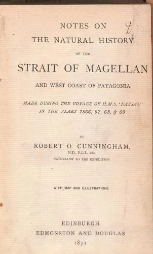 NOTES ON THE natural history of the Strait of Magellan and West coast ...