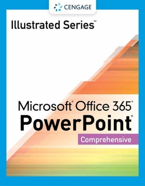 ILLUSTRATED SERIES COLLECTION, Microsoft Office 365 & PowerPoint 2021 ...