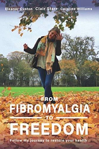 FROM FIBROMYALGIA TO Freedom: Follow my journey to rest... by Williams ...