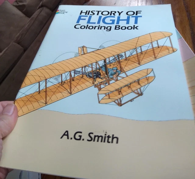 HISTORY OF FLIGHT Coloring Book; Dover Plan- 9780486252445, paperback ...