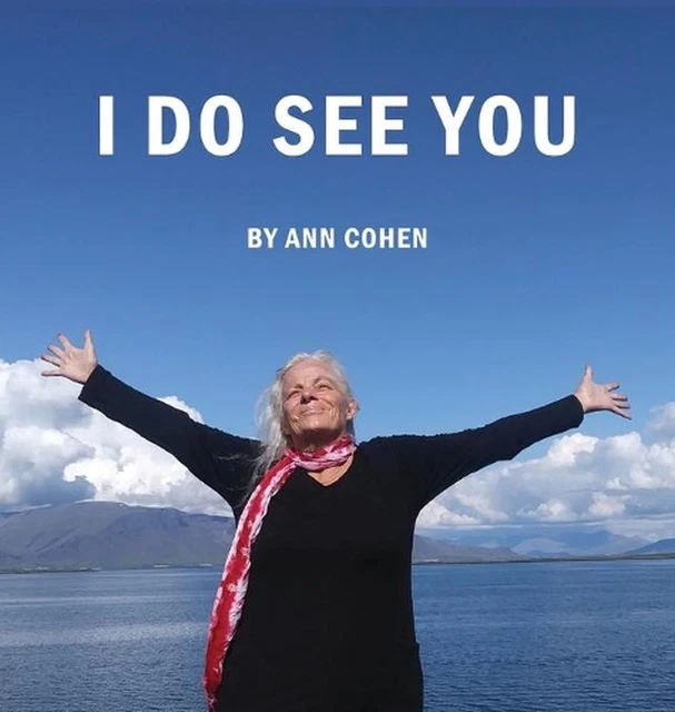 I DO SEE You: Line Drawings & Musings by Ann Cohen (English) Hardcover ...