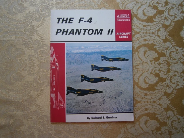 ALMARKS PUBLICATIONS AIRCRAFT Series F-4 Phantom II McDonnell Douglas ...