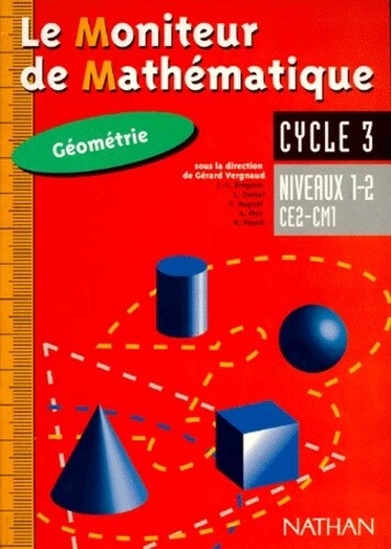 THE CE2/CM1 MATH Monitor: Level 1 & 2 Geometry, Cycle 3 £3.40 - PicClick UK