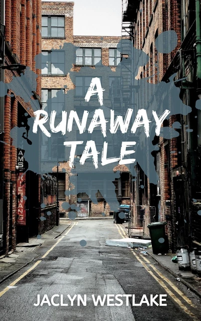 JACLYN WESTLAKE STORY Shares A Runaway Tale (High School Ladder Bundle ...