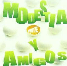 MODESTIA APARTE Y Sus Amigos | CD | état très bon EUR 193,03 - PicClick FR
