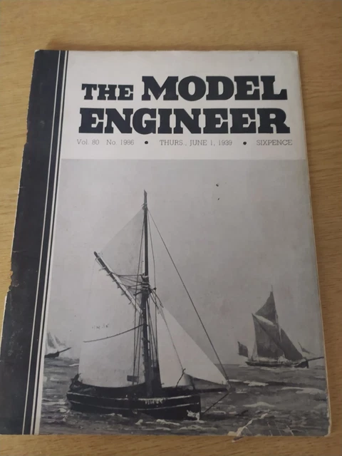 THE MODEL ENGINEER Vol. 80 No. 1986 - 1st June 1939 - B20 £3.83 ...