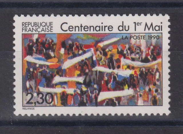 FRANCE ANNÉE 1990 Centenaire du 1er mai N° 2644** réf 5971 EUR 0,85 ...