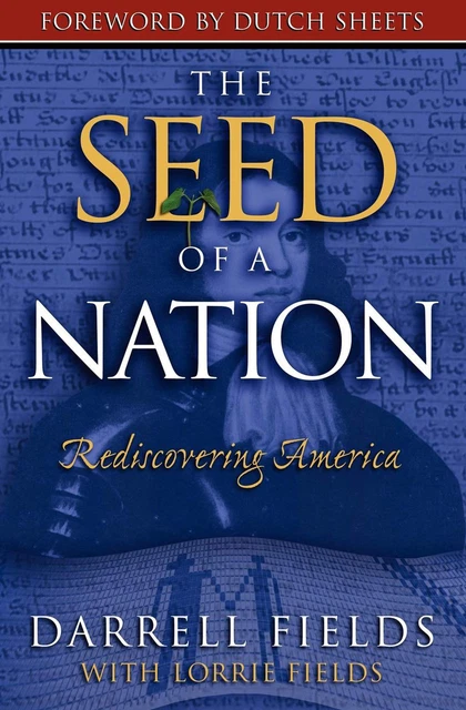 DARRELL FIELDS LORRIE Fields The Seed of a Nation (Poche) EUR 22,08 ...