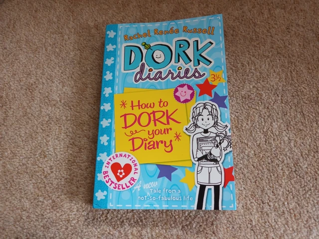 DORK DIARIES 3 1/2: How to Dork Your Diary Rachel Renee Russell ...